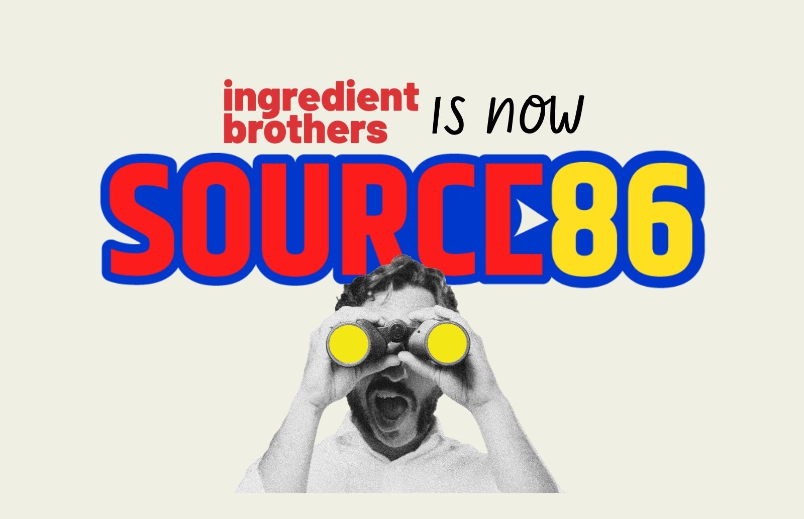 ingredient brothers is now Source86